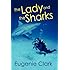Adventures of the Shark Lady: Engenie Clark Around the World ...