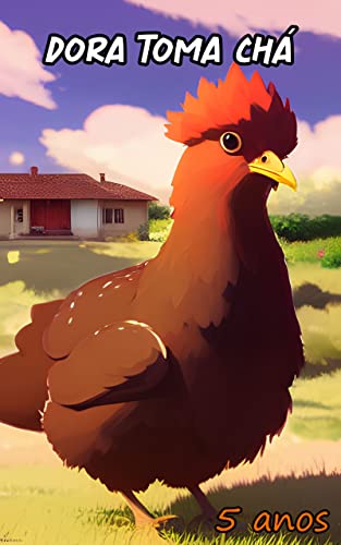 Dora Toma Chá (21 Histórias Infantis Coleção: Cotidiano Com Animais ...