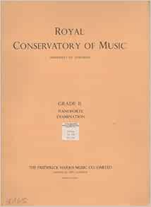 Royal Conservatory of Music of Toronto (University of Toronto) Grade II ...
