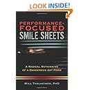 Performance-Focused Smile Sheets: A Radical Rethinking of a Dangerous ...