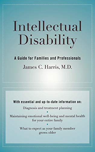 Intellectual Disability: A Guide for Families and Professionals ...