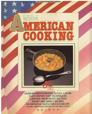 A Guide to Modern American Cooking book by Pol Martin