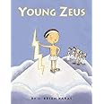 Young Zeus: G. Brian Karas: 9780439728065: Amazon.com: Books