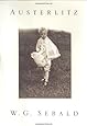 Amazon.com: Austerlitz (9780375504839): W. G. Sebald, Anthea Bell: Books