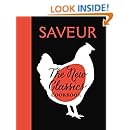 SAVEUR: The New Classics Cookbook: 1, 000 Recipes + Expert Advice, Tips ...