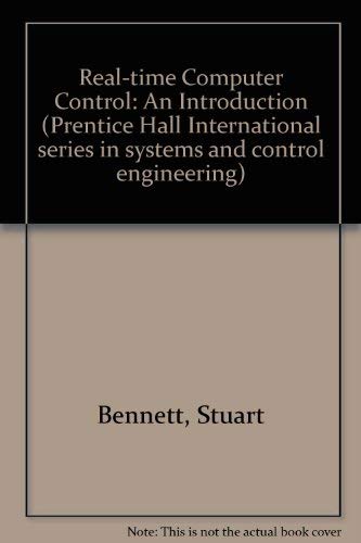 Real Time Computer Control: An Introduction: Bennett, Stuart, Bennett ...