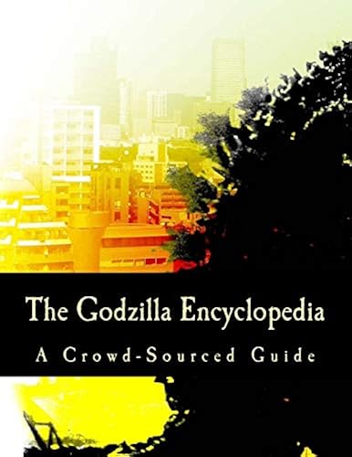 The Godzilla Encyclopedia: A Crowd-Sourced Guide in Dubai - UAE | Whizz ...