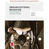 Organizational Behavior: Improving Performance and Commitment in the ...