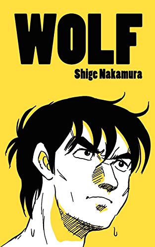 Wolf: Nakamura, Shige, Nakamura, Shige: 9780985064426: Amazon.com: Books