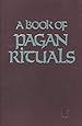 Amazon.com: A Book of Pagan Rituals (9780877283485): Herman Slater: Books