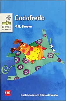 Godofredo: Brozon, Monica: Amazon.com.mx: Libros