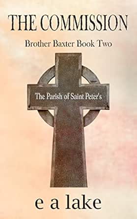 Amazon.com: The Commission (A Brother Baxter Novel Book 2) eBook: lake ...