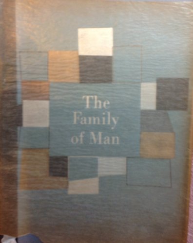 The Family of Man, Photographic Exhibit Created By Edward Steichen for ...