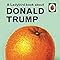 A Ladybird Book About Donald Trump: Ladybirds for Grown-Ups: Amazon.co ...