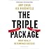 The Triple Package: How Three Unlikely Traits Explain the Rise and Fall ...