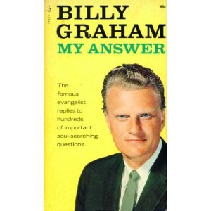 My Answer: Billy Graham: Amazon.com: Books