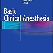 Morgan and Mikhail's Clinical Anesthesiology, 5th edition ...