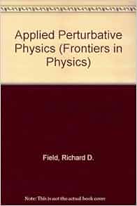 Applications Of Perturbative Qcd (Frontiers in Physics): Richard D ...