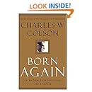 Born Again: Charles W. Colson: 9780800794590: Amazon.com: Books