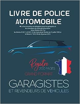 Livre de police automobile: Registre garagistes et revendeurs de ...