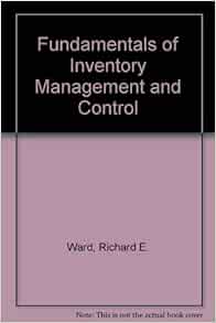 Fundamentals of Inventory Management and Control: 9780761205708: Amazon ...