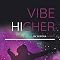 Amazon.com: Vibe Higher (9781982238315): James, Serena: Books