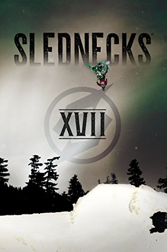 Slednecks 14 – Feat. Chris Burandt, Geoff Kyle, Tyler Blair [HD ...