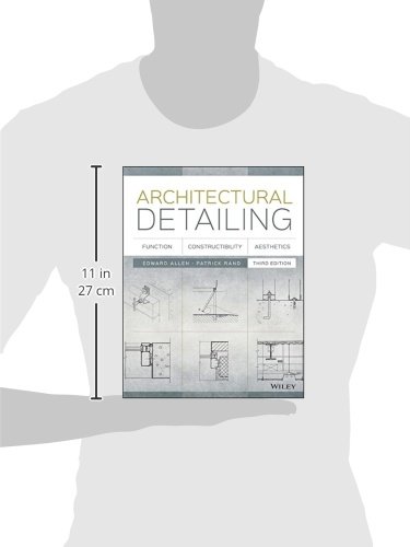 Architectural Detailing: Function, Constructibility, Aesthetics