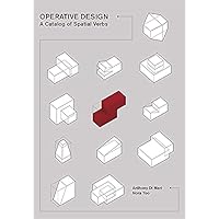 Operative Design: A Catalog of Spatial Verbs: di Mari, Anthony ...
