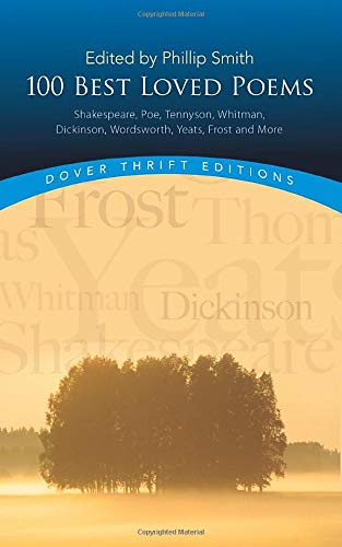 100 Best Loved Poems Smith Philip 9780486285535 Books Amazon ca 100-best-loved-poems-smith-philip-9780486285535-books-amazon-ca