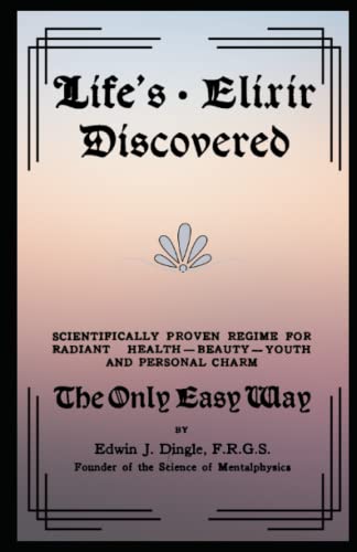 Mua Life's Elixir Discovered - Invaluable Secret Beauty Formulas: The ...