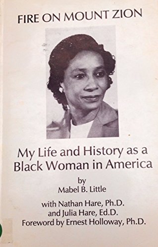 Fire on Mount Zion: My Life and History As a Black Woman in America ...