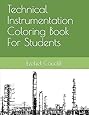 Technical Instrumentation Coloring Book For Students: Caudill, Ezekiel ...