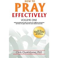 How To Pray Effectively V1: Understanding The Rules Of Prayer For ...