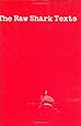The Raw Shark Texts: A Novel: Hall, Steven: 9781841959115: Amazon.com ...