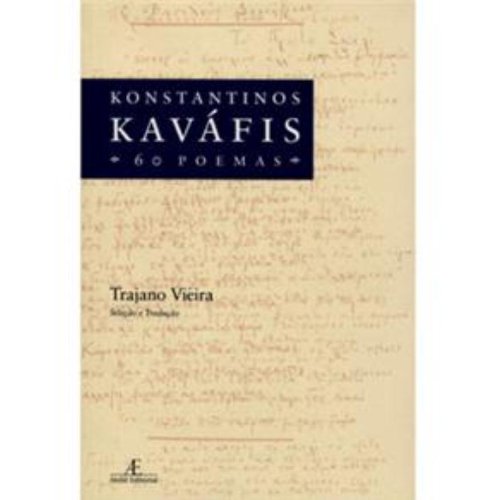 Konstantinos Kavafis 60 Poemas PDF Trajano Vieira, Konstantinos Kavafis