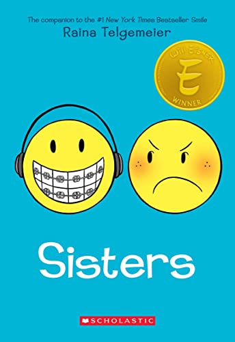 Sisters: A Graphic Novel: Telgemeier, Raina, Telgemeier, Raina ...