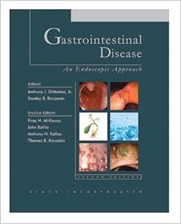 Gastrointestinal Disease: An Endoscopic Approach: 9781556425110 ...