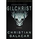 Gilchrist: A Novel - Kindle edition by Christian Galacar. Mystery ...