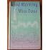 Amazon.com: Good Morning, Miss Dove (9780884118794): Frances Gray ...