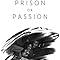 Prison or Passion: R.K. Russell: 9780578482989: Amazon.com: Books