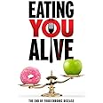 Amazon.com: Eating You Alive : Paul David Kennamer Jr., Suzy Amis, Neal ...