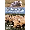 The Sheep Book: A Handbook for the Modern Shepherd, Revised and Updated ...