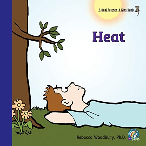 Heat: Woodbury PH D, Rebecca: 9781953542151: Amazon.com: Books