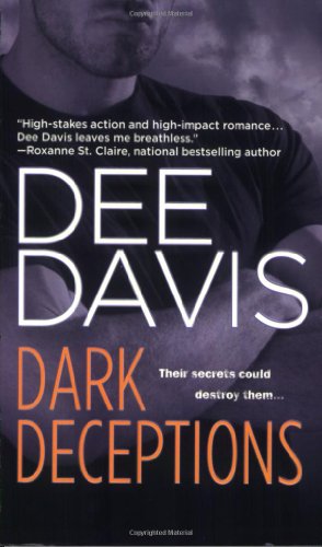 Amazon.com: Dark Deceptions: 9780446542012: Davis, Dee: Books