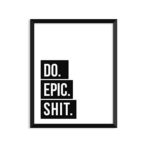 Amazon.com: Do Epic Shit - Unframed art print poster or greeting card ...