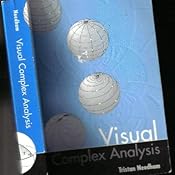 Visual Complex Analysis: Needham, Tristan: 9780198534464: Amazon.com: Books