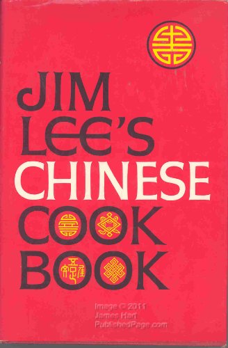 Jim Lee's Chinese Cookbook.: Lee, Jim,: 9780060125479: Amazon.com: Books