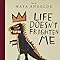 Life Doesn't Frighten Me (Twenty-fifth Anniversary Edition) - Livros na ...