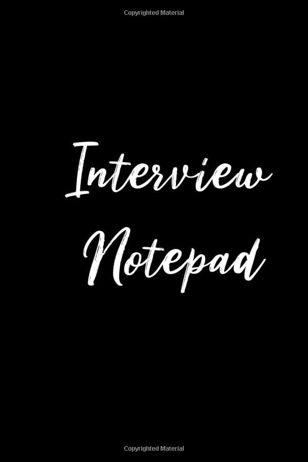 Interview Notepad: 6x9 Lined Notepad / Journal For interviews (job ...